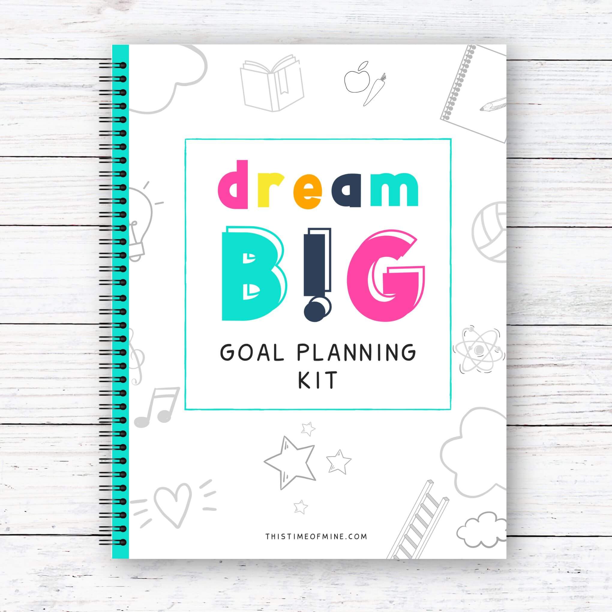 Dream Big Goal Planning Kit For Kids - Printable PDF (Ages 7-12)